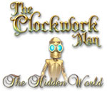 The Clockwork Man: The Hidden World - Download.com.vn