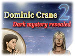 Dominic Crane 2: Dark Mystery Revealed - Download.com.vn