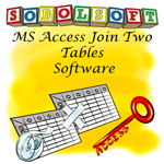 MS Access Join Two Tables Software - Ghép 2 bảng Access với nhau