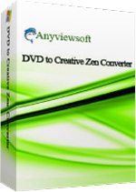 Anyviewsoft DVD to Creative Zen Converter - Download.com.vn