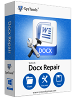 SysTools Docx Repair 3.5 - Sửa chữa và khôi phục file MS Word Docx
