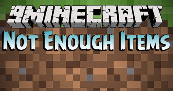 Not Enough Items Mod - Minecraft Mod quản lý item, công thức