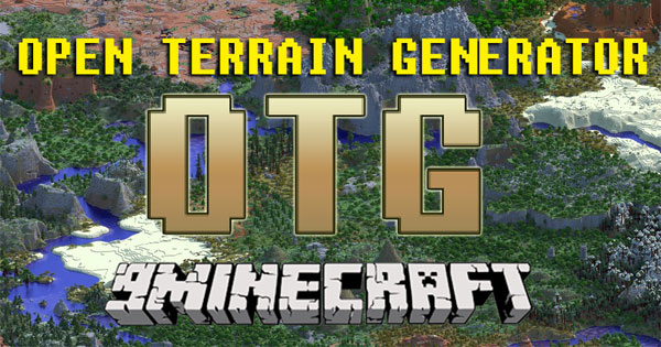 Open Terrain Generator Mod - Mod tạo thế giới mở - Download.com.vn