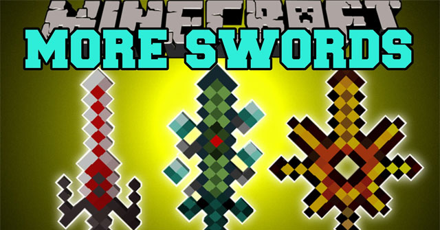 Mo’Swords Mod - Mod cung cấp nhiều loại kiếm, item đặc biệt - Download ...
