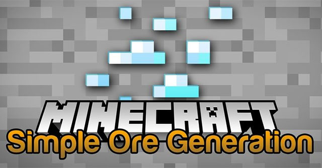 Simple Ore Generation Mod - Mod thay đổi cách thức tạo ra quặng trong ...