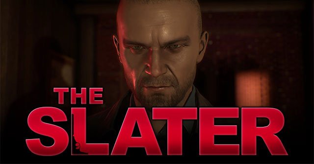 The Slater - Game hành động lén lút nghẹt thở - Download.com.vn