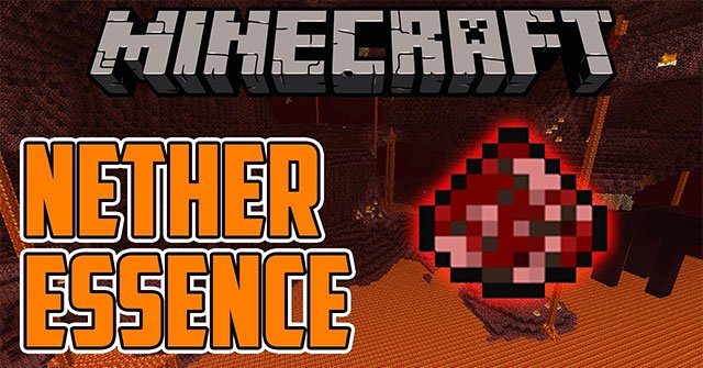 Nether Essence Mod - Mod chế tạo thuốc súng, block chiếu sáng trong ...