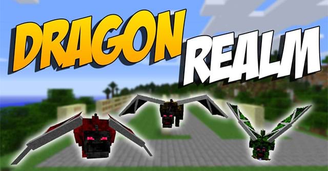 Dragon Realm Mod - Mod bí kíp luyện rồng cho Minecraft - Download.com.vn