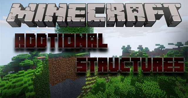 Additional Structures Mod - Mod bổ sung loạt công trình mới cho Minecraft