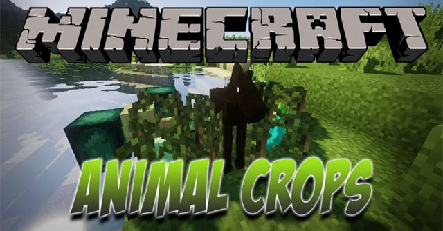 Animal Crops Mod - Minecraft Mod trồng mob thụ động - Download.com.vn