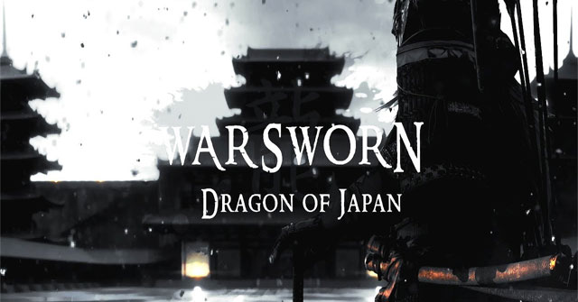 Warsworn: Dragon of Japan Early Access - Download.com.vn