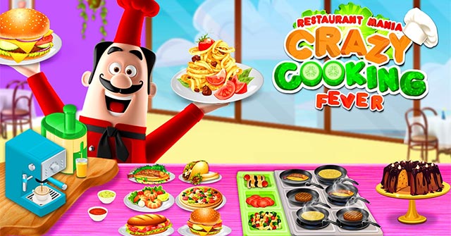 Restaurant Mania - Crazy Cooking Fever - Game nấu ăn vui nhộn cho PC