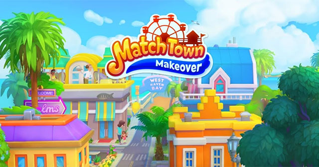 Match Town Makeover - Game match-3 kết hợp xây thị trấn nghỉ dưỡng ven biển