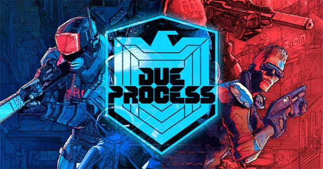 Due Process v569 - Game FPS mới cho PC - Download.com.vn