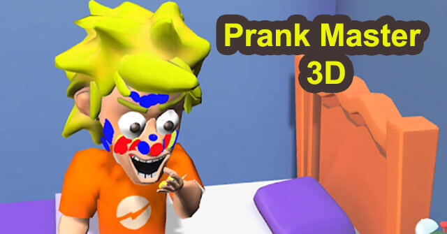 Prank Master 3D cho iOS 0.62 - Game chơi khăm hài hước đồ họa 3D