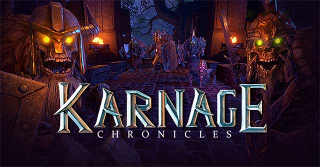 Karnage Chronicles - Game RPG Khám phá ngục tối kỳ ảo - Download.com.vn