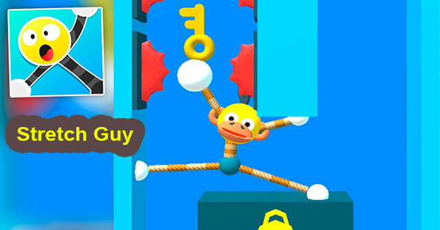 Stretch Guy cho Android 0.1.9 - Game anh chàng co dãn hài hước