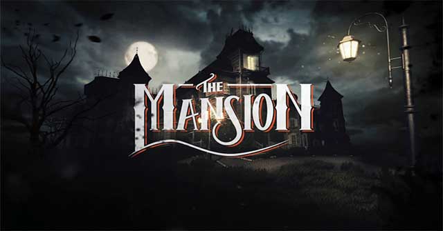 The Mansion - Game khám phá biệt thự ma quái - Download.com.vn