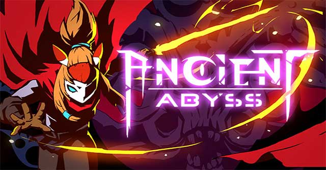 Ancient Abyss - Game hành động roguelike ly kỳ - Download.com.vn