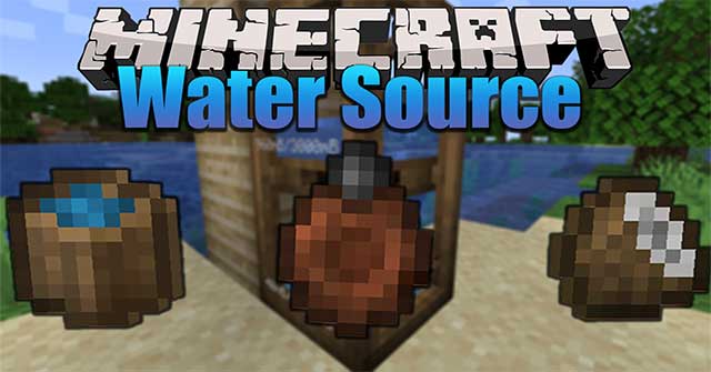 Water Source Mod - Mod Hệ thống cung cấp nước - Download.com.vn