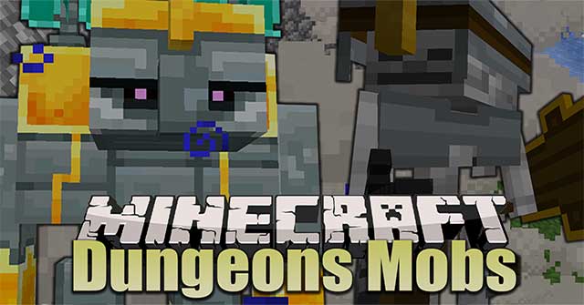 Dungeons Mobs Mod - Mod mob thù địch từ Minecraft Dungeons - Download ...