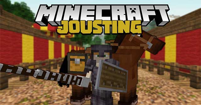 Jousting Mod - Mod cưỡi ngựa đấu thương cho Minecraft - Download.com.vn