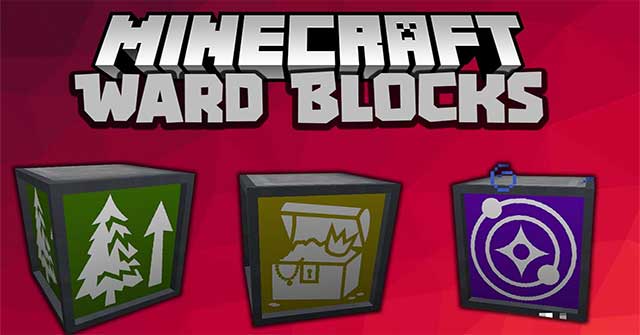 Ward Blocks Mod - Mod hiệu ứng diện tích trong Minecraft - Download.com.vn