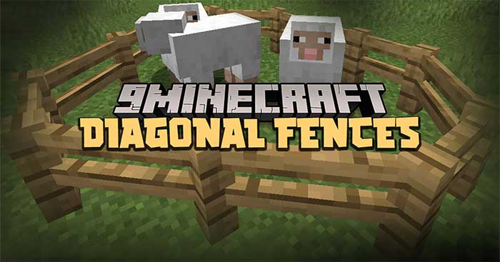 Diagonal Fences Mod - Mod Minecraft dựng hàng rào chéo - Download.com.vn