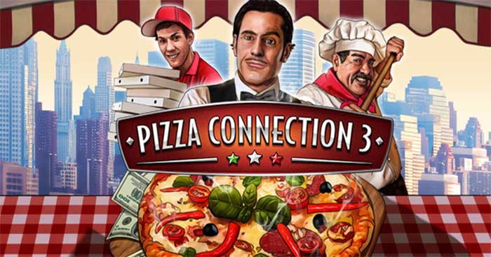 Pizza Connection 3 - Game làm bánh pizza sống động - Download.com.vn