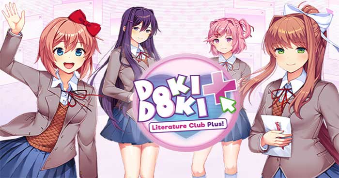 Doki Doki Literature Club Plus! - Phiên bản mở rộng của game kinh dị DDLC