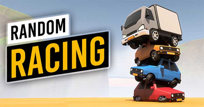 Random Racing - Game đua xe ngẫu nhiên mới lạ - Download.com.vn