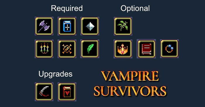 Vampire Survivors: Mẹo build vũ khí và vật phẩm để phá đảo trò chơi