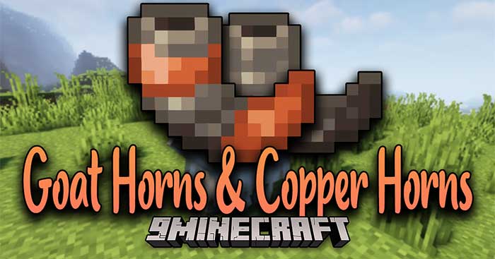 Goat Horns and Copper Horns Mod - Mod thêm sừng dê vào phiên bản Java