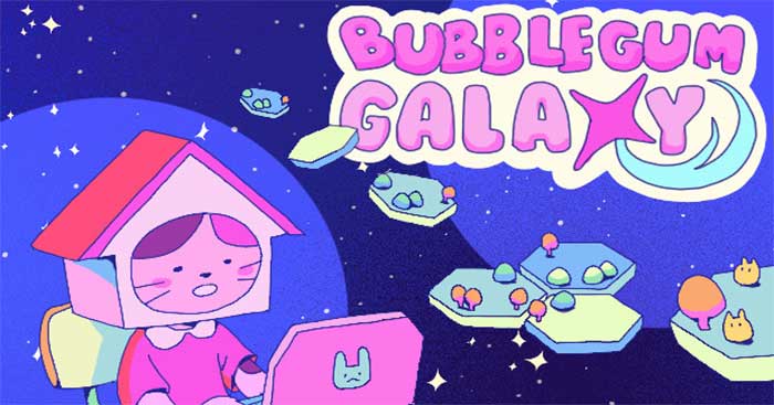 Bubblegum Galaxy - Game xây dựng tiểu hành tình cực cute - Download.com.vn