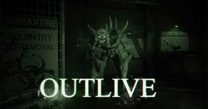 Outlive - Game kinh dị sinh tồn Thoát khỏi dị nhân - Download.com.vn