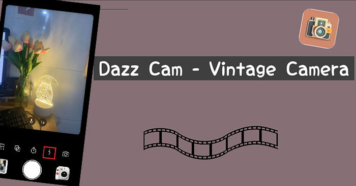 Dazz Cam cho iOS 2.9.6 - Ứng dụng camera vintage cho iPhone - Download.com.vn
