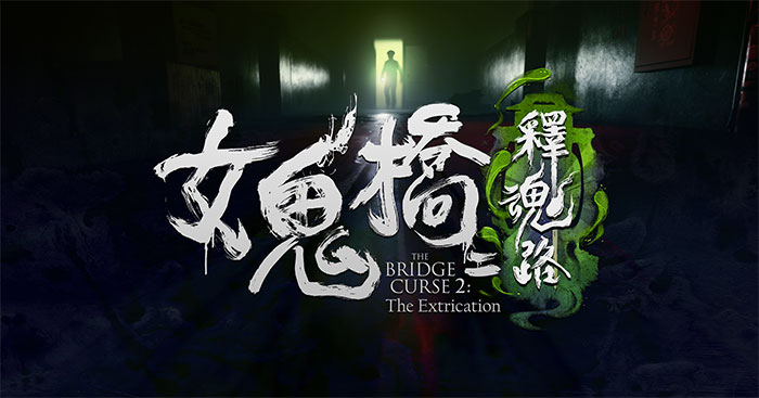 The Bridge Curse 2: The Extrication Demo - Game kinh dị Cây Cầu Ma Nữ 2