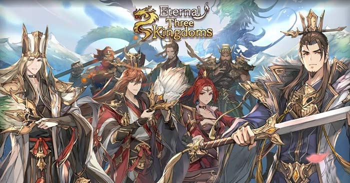 Eternal Three Kingdoms - Game RPG chiến thuật Tam Quốc mới - Download ...