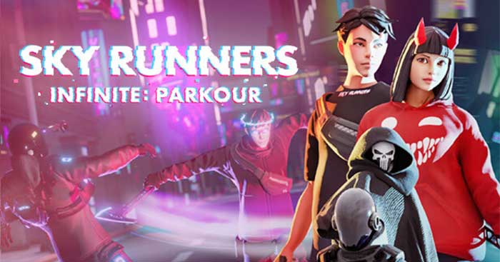 Sky Runners Infinite: Parkour - Game nhảy Parkour bất tận trên đường phố