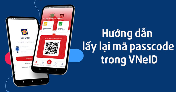 Hướng dẫn lấy lại mã passcode trong VNeID - Download.com.vn