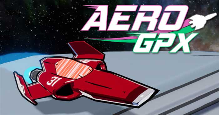 Aero GPX - Game đua xe phản trọng lực độc đáo - Download.com.vn