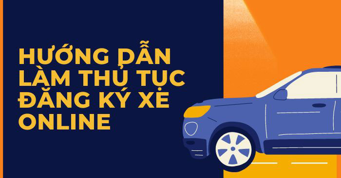 Hướng dẫn làm thủ tục đăng ký xe online - Download.com.vn