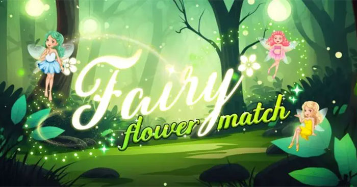 Fairy Flowers Match cho Android 3.0 - Game giải đố thế giới hoa đầy màu sắc
