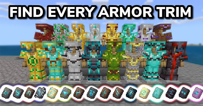 Cách tìm tất cả Armor Trim trong Minecraft - Download.com.vn