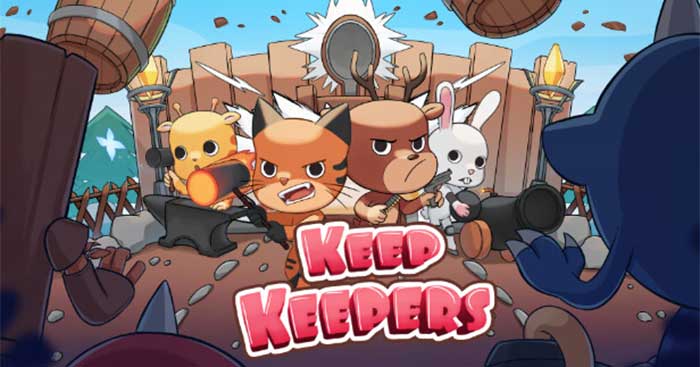 Keep Keepers Demo - Game co-op bảo vệ căn cứ vui nhộn - Download.com.vn