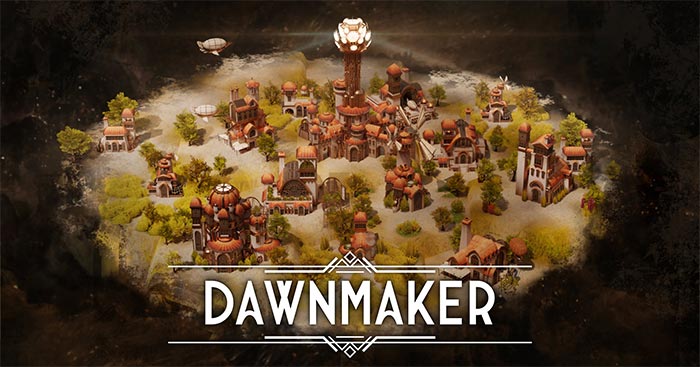 Dawnmaker Demo - Game xây thành phố kết hợp thẻ bài chiến lược