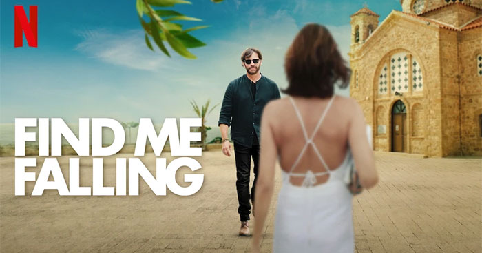Find Me Falling - Phim hài lãng mạn Mỹ TOP 1 toàn cầu - Download.com.vn