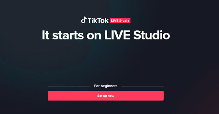 Hướng dẫn livestream TikTok bằng PC với TikTok LIVE Studio - Download ...