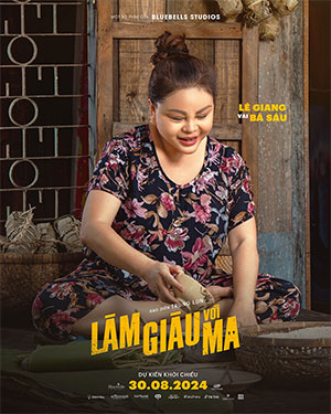 Làm giàu với ma - Phim điện ảnh gia đình, hài hước Việt Nam khởi chiếu 30/8