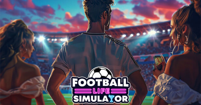 Football Life Simulator Early Access - Download.com.vn